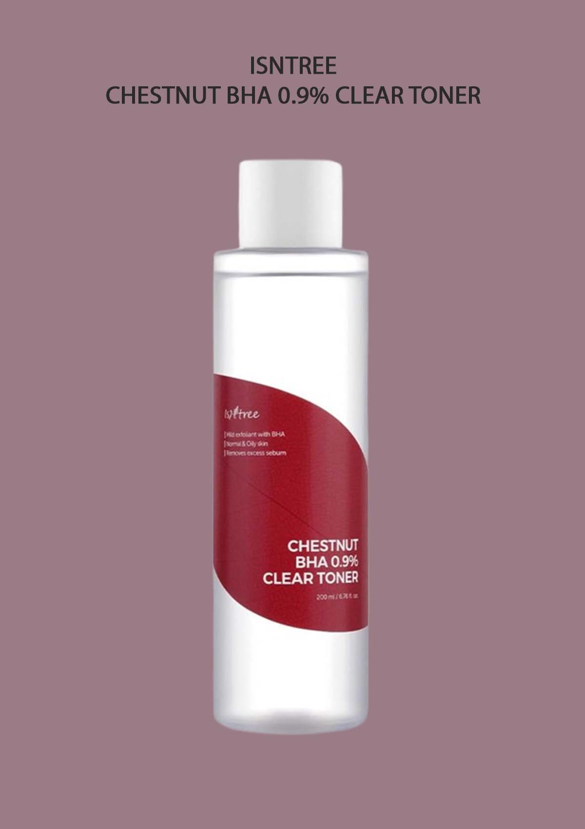 [ISNTREE] Chestnut BHA 0.9% Clear Toner 200ml – COCOMO
