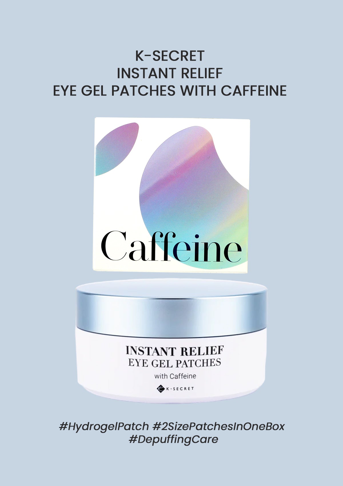 K-SECRET Instant Relief Eye Gel Patches with Caffeine – De-Puffing Eye ...